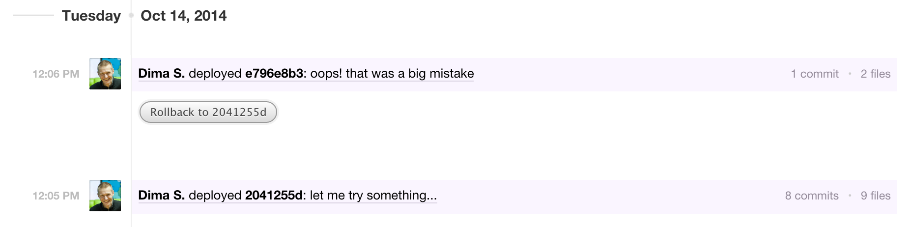 Rollback a deployment with a few clicks